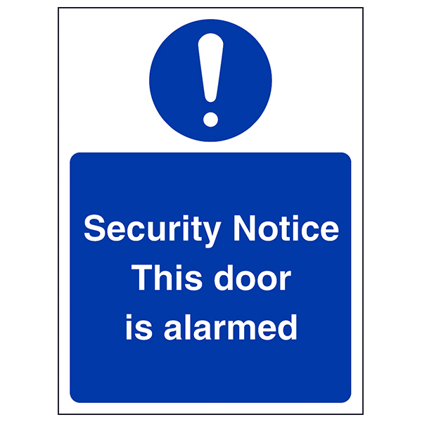 Security Notice This Door Is Alarmed - Portrait | Safety Signs 4 Less