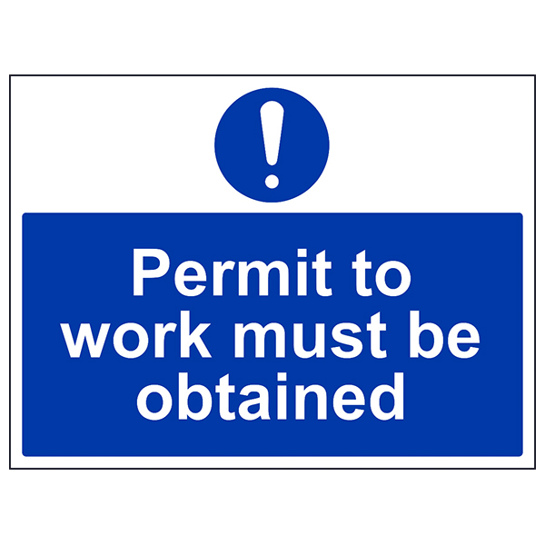 Permit To Work Must Be Obtained - Large Landscape | Safety Signs 4 Less