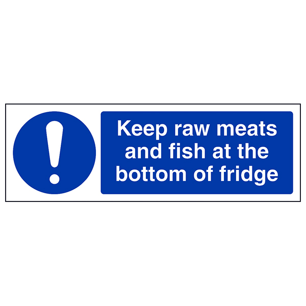Keep Raw Meats At Bottom Of Fridge - Landscape | Safety Signs 4 Less