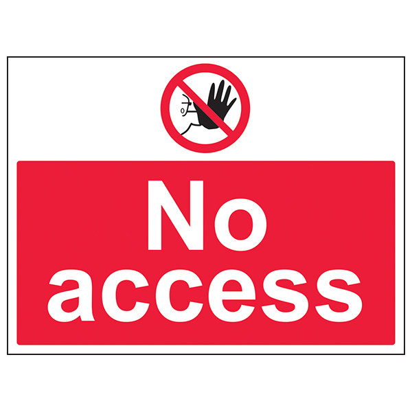 No Access - Large Landscape | Prohibition Signs | Safety Signs | Safety ...