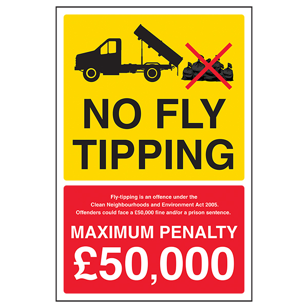 Fly Tipping Signs | Safety Signs | Safety Essentials | Safety Signs 4 Less