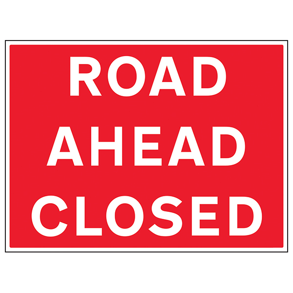 Road Ahead Closed | Traffic and Parking Signs | Reflective Traffic ...