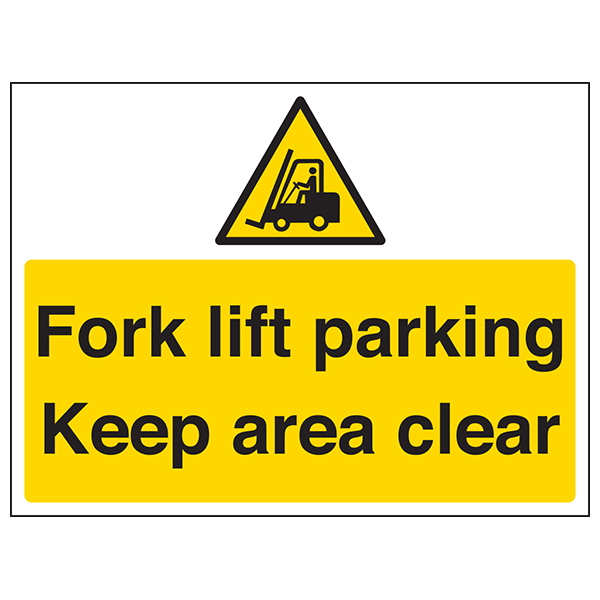 Fork Lift Truck Parking, Keep Area Clear | Hazard Signs | Safety Signs ...