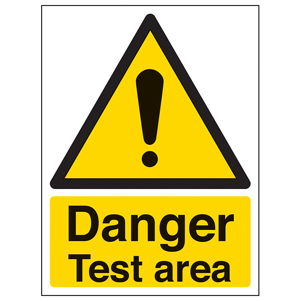 Danger Test Area - Portrait | Safety Signs 4 Less