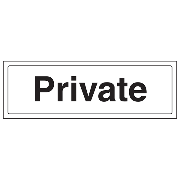 Private Signs | Safety Signs 4 Less
