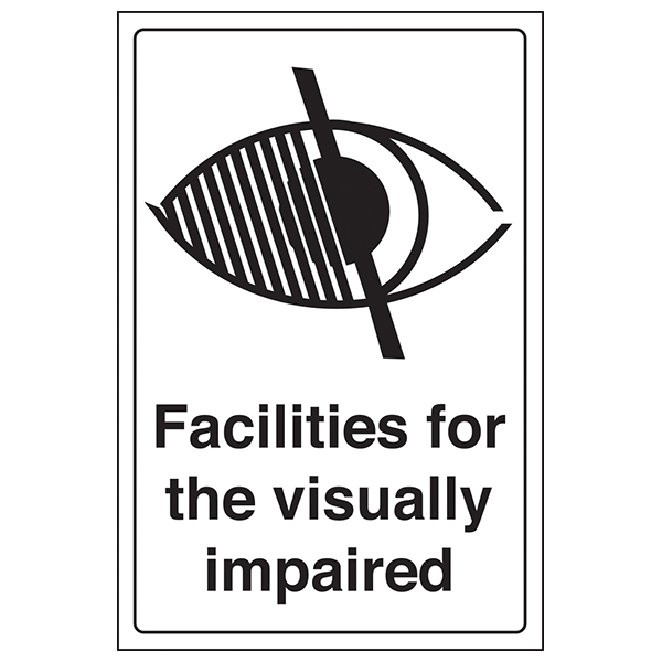 Facilities For The Visually Impaired | Safety Signs 4 Less