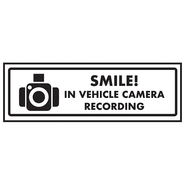 Smile! In Vehicle Camera Recording | Vehicle signs | Safety Signs 4 Less