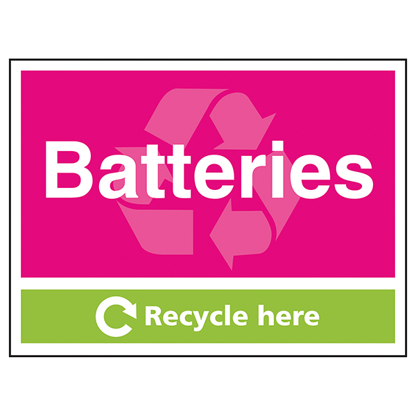Batteries Recycle Here | Waste Signs | Recycling Signs | Safety Signs 4 ...