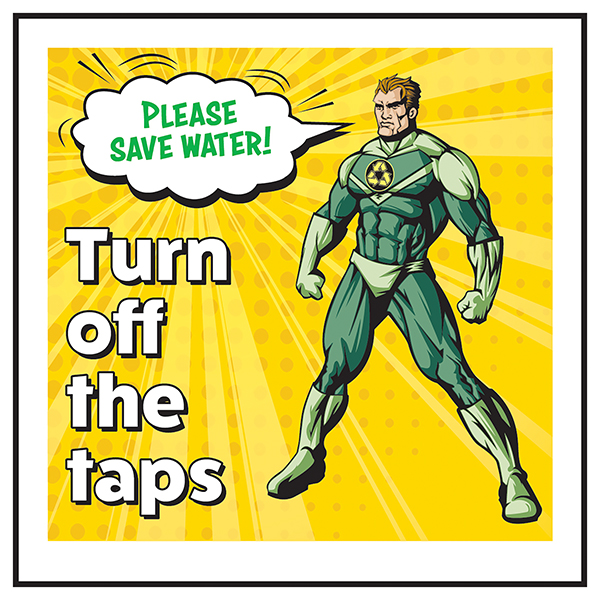 Please Save Water! Turn Off The Taps Hero | Energy & Conservation ...