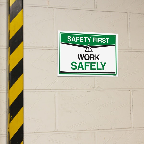 Work Safely | Safety Signs 4 Less
