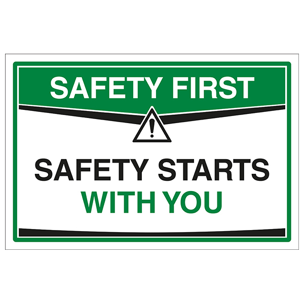 Safety Starts With You | Safety Signs 4 Less