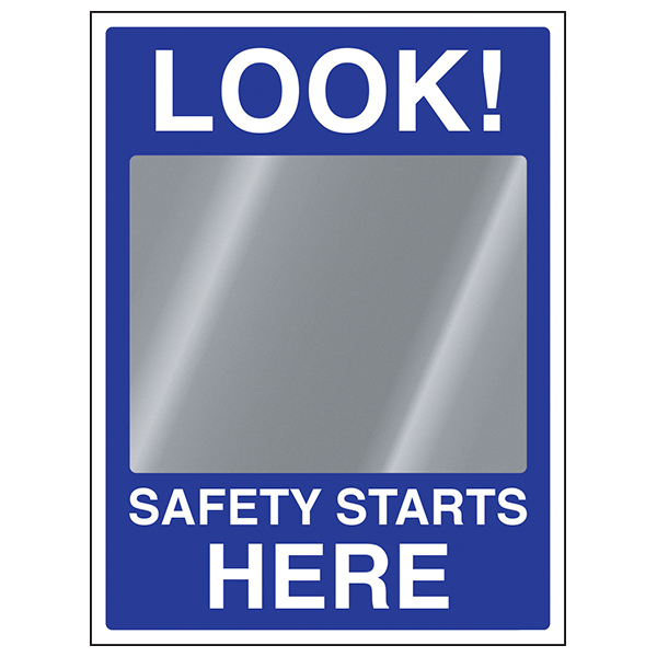 Look! Safety Starts Here | Safety Signs 4 Less