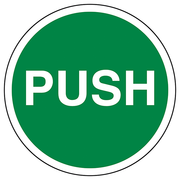 PUSH Labels | Labels On A Roll | Safety Essentials | Safety Signs 4 Less