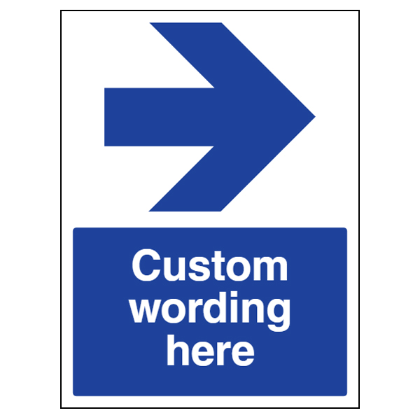 Custom Directional Signs | Safety Signs 4 Less