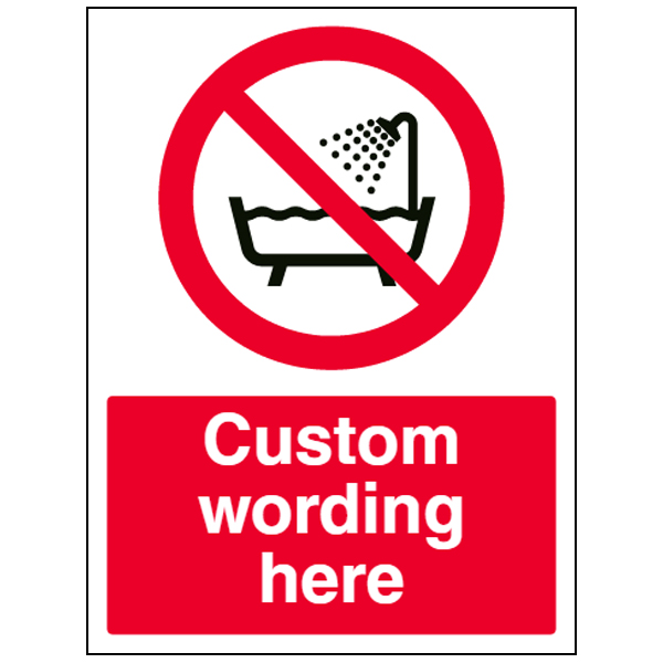 Custom Prohibition Signs | Safety Signs 4 Less