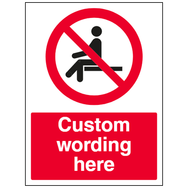 Custom Prohibition Signs | Safety Signs 4 Less