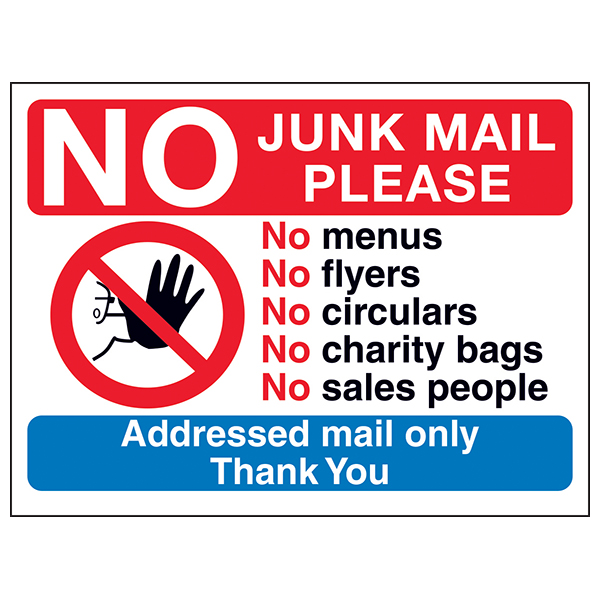 Polite Notice: No Junk Mail, Addressed Mail Only | Junk Mail/Cold ...