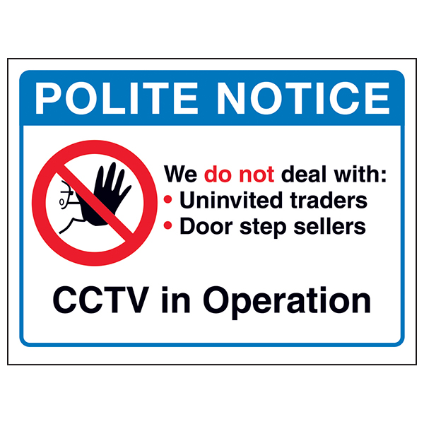 Polite Notice: Do Not Deal With Uninvited Traders | Junk Mail/Cold ...