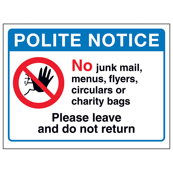 Polite Notice: No Junk Mail or Charity Bags | Junk Mail/Cold Caller ...