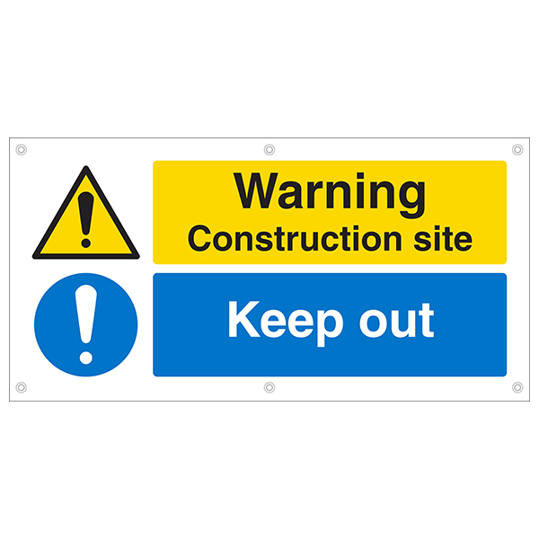 Warning Construction Site Keep out Banner | Safety Signs 4 Less