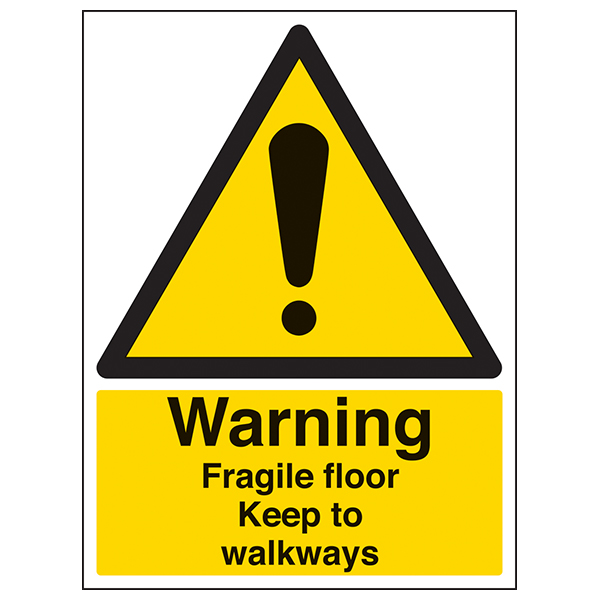 Warning Fragile Floor Keep To Walkways - Portrait | Safety Signs 4 Less